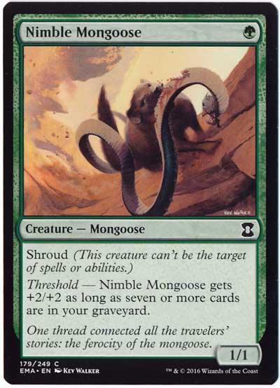 【MTG】 敏捷なマングース/Nimble Mongoose(英語版) EMA/コモン の通販 - カーナベル